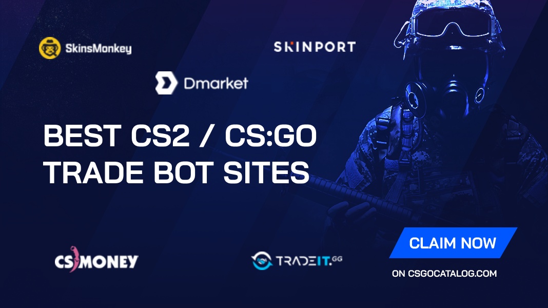 6 Best CS2 / CS:GO Bot Trading Sites in October 2025 | CSGOCatalog